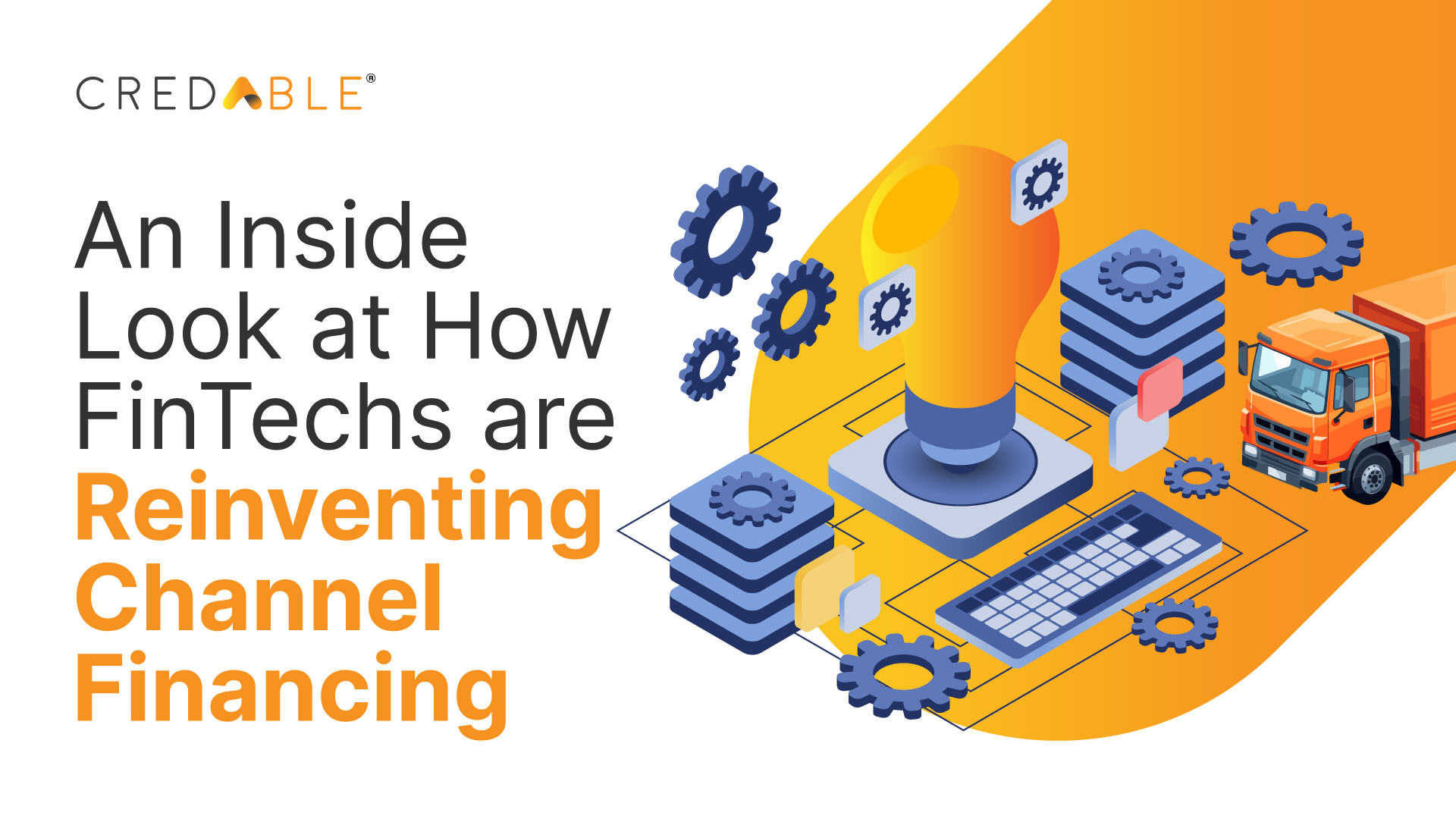 CredAble - Building Working Capital Infrastructure For The World - CredAble