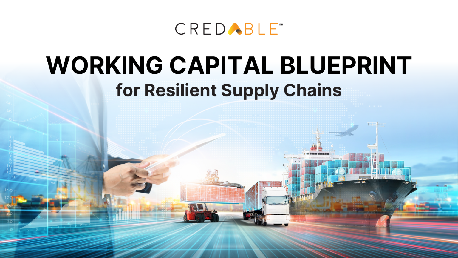 CredAble - Building Working Capital Infrastructure For The World - CredAble